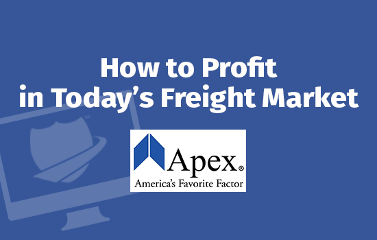 How to Profit in Today’s Freight Market - Truckload Carriers Association