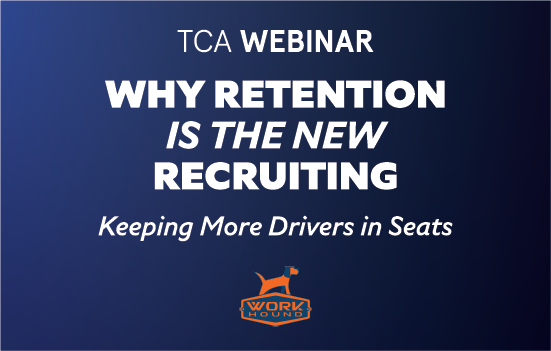 Why Retention is the New Recruiting - Keeping More Drivers in Seats ...