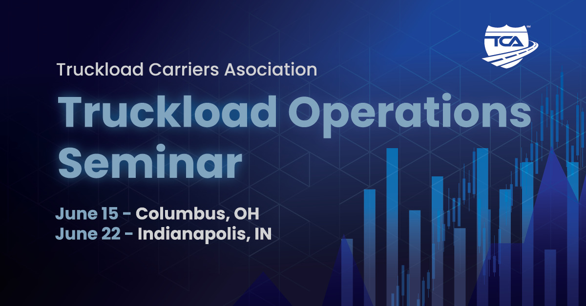 Truckload Operations Seminar — Columbus - Truckload Carriers Association