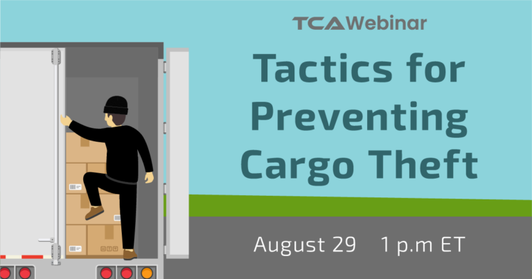 Tactics for Preventing Cargo Theft - Truckload Carriers Association